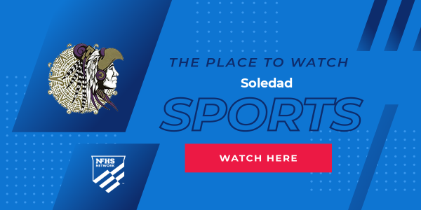 Soledad High School - Soledad, CA