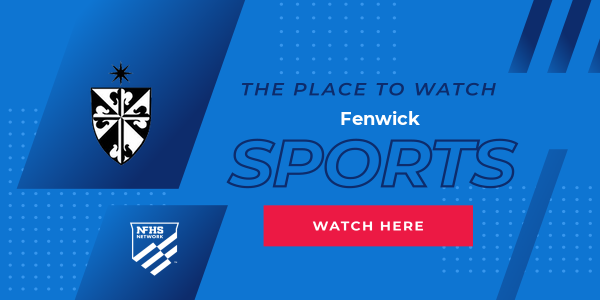 Fenwick High School - Oak Park, IL