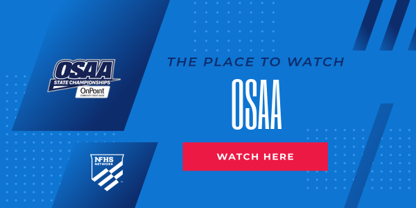 Live Stream OSAA Sports | NFHS Network