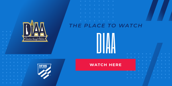 Live Stream DIAA Sports | NFHS Network