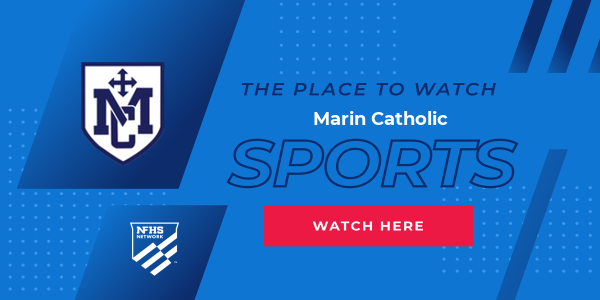 Marin Catholic High School - Kentfield, CA