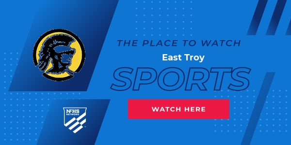 East Troy High School - East Troy, WI